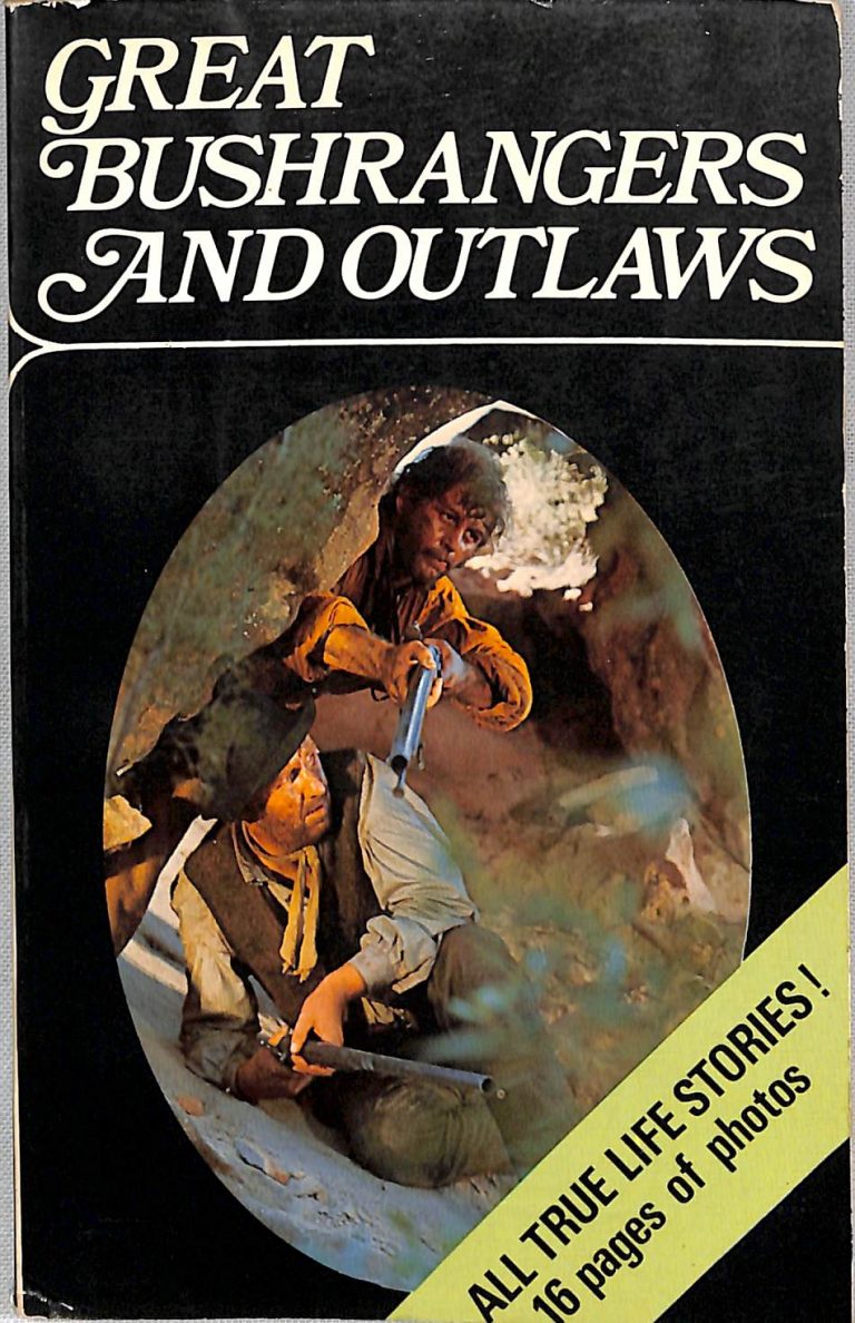 Great Bushrangers and Outlaws – out of stock