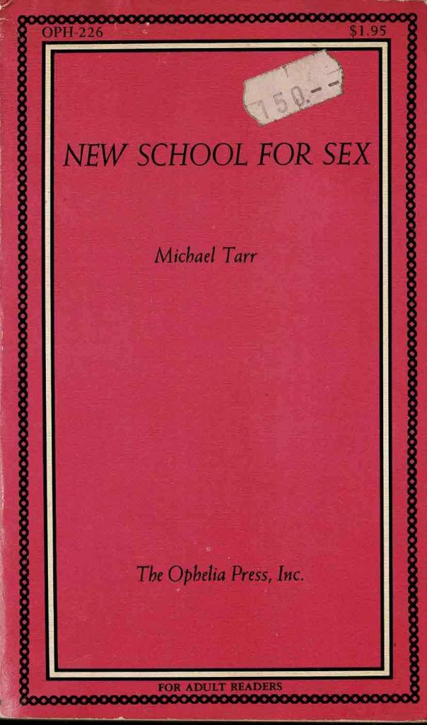 Michael Tarr – New School for Sex – 1971 – out of stock
